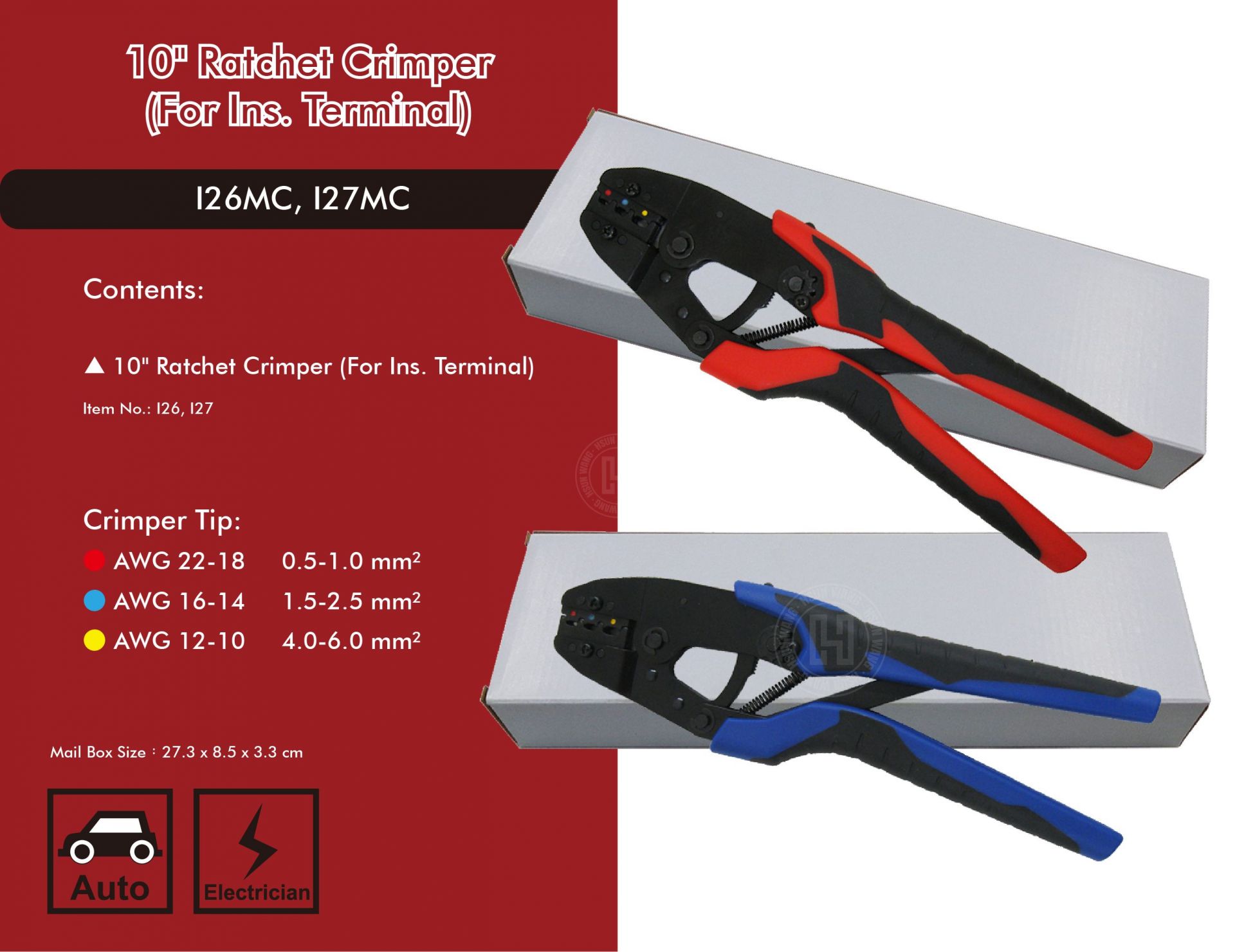 10" Ratchet Crimper (For Ins. Terminal)- UL486 standard.